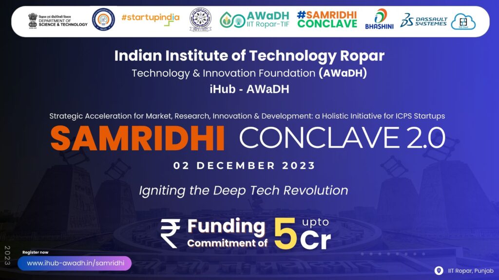 SAMRIDHI 2.0 Acceleration Program for Startups - IIT Ropar TIF (AWaDH)